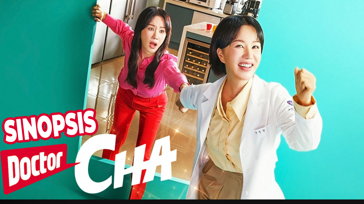Sinopsis Serial Doctor Cha Dan Pemerannya - Verona Pictures