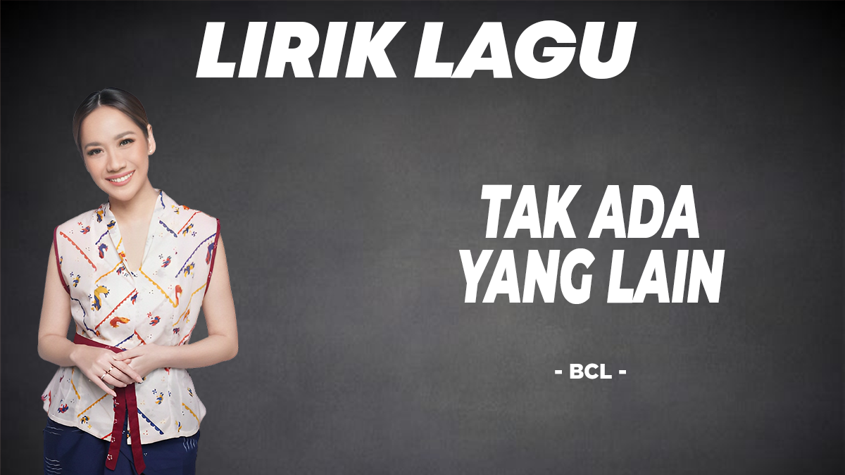 Bunga Citra Lestari - Tak Ada Yang Lain - Verona Pictures