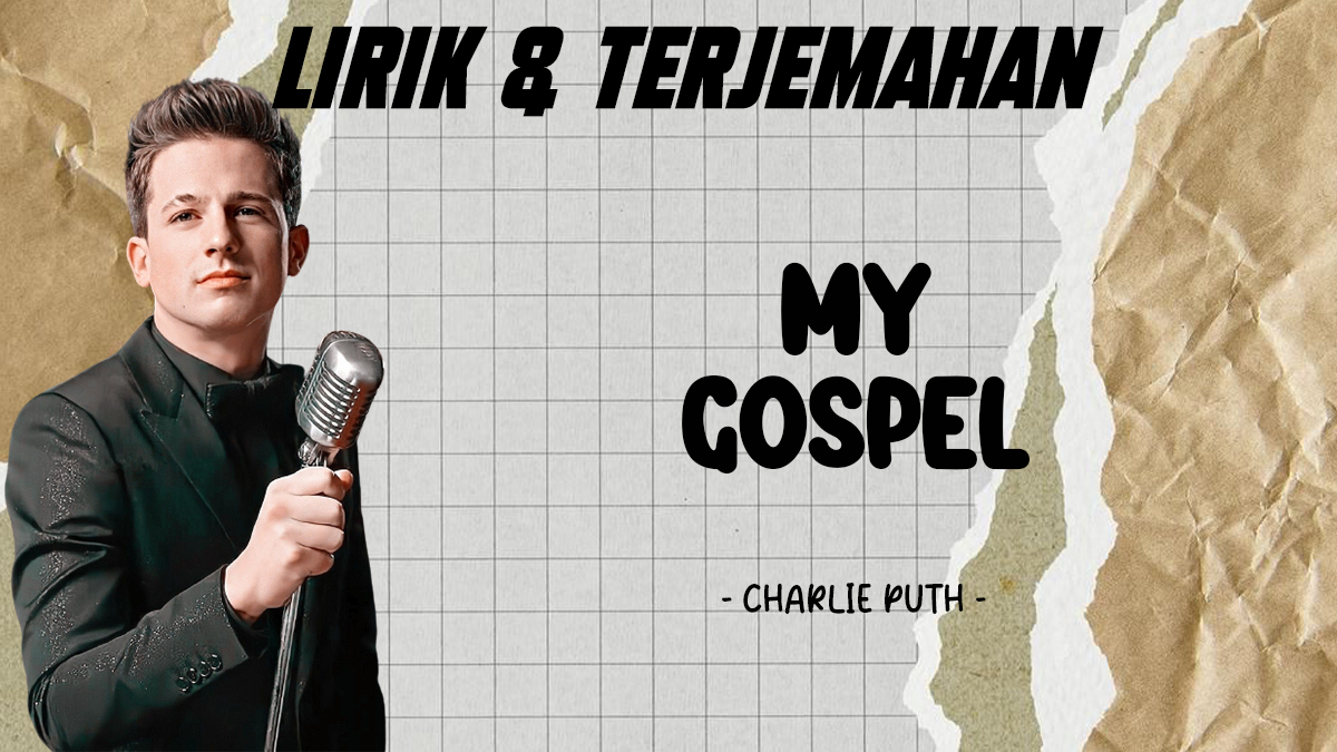 Charlie Puth - My Gospel - Verona Pictures