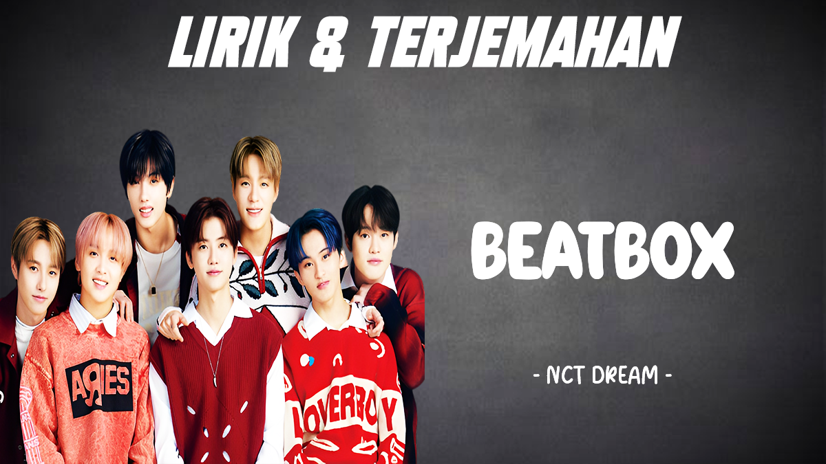 NCT DREAM - Beatbox - Verona Pictures