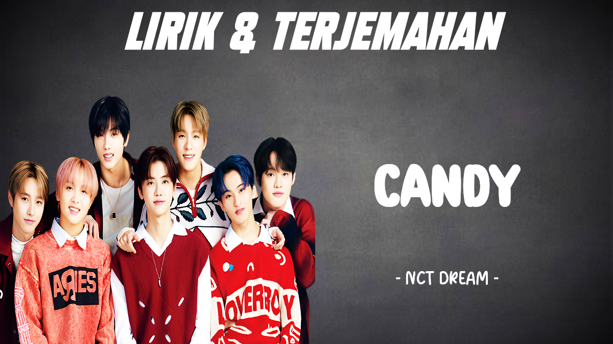 NCT DREAM - Candy - Verona Pictures