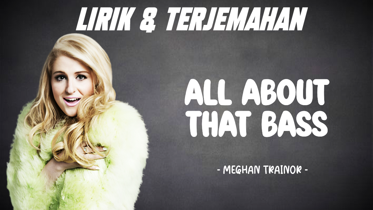 Meghan Trainor - All About That Bass - Verona Pictures