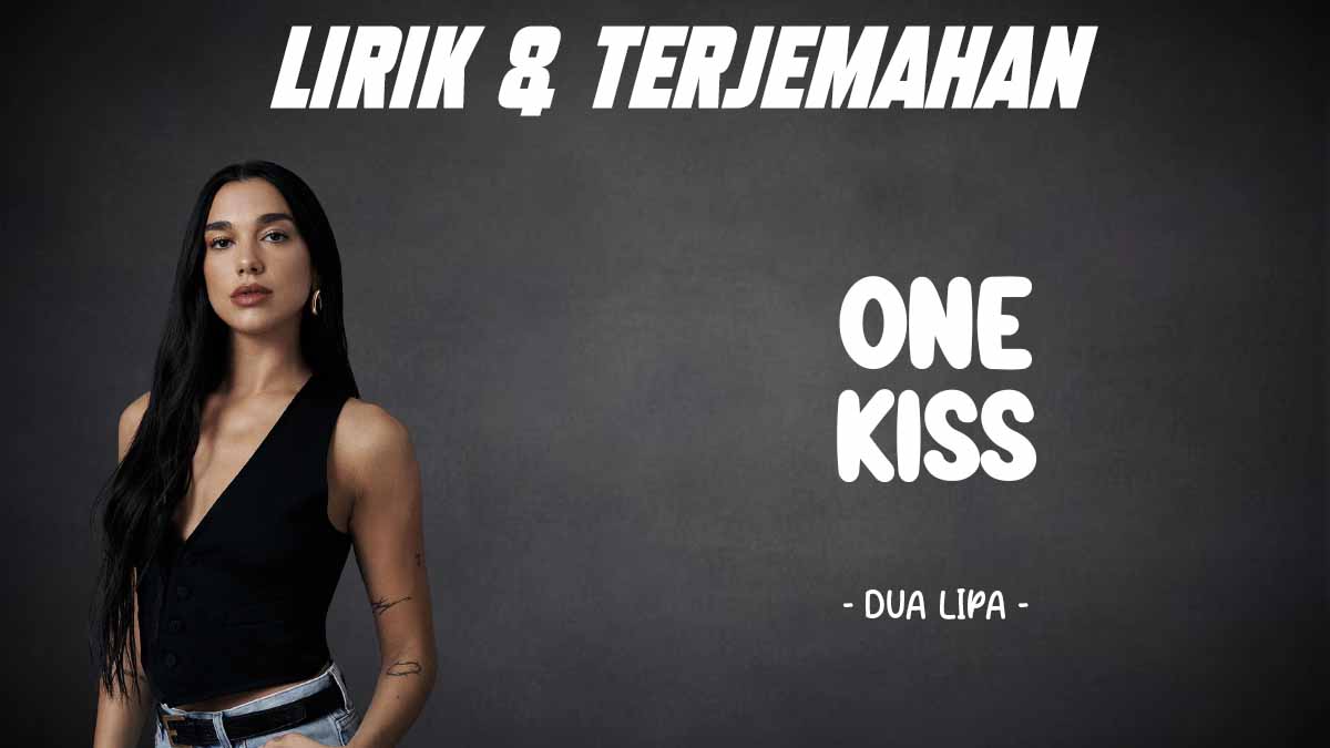Calvin Harris & Dua Lipa - One Kiss - Verona Pictures
