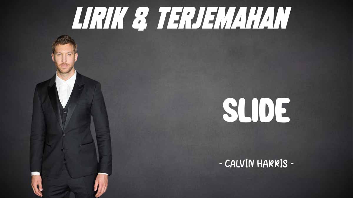 Calvin Harris - Slide - Verona Pictures