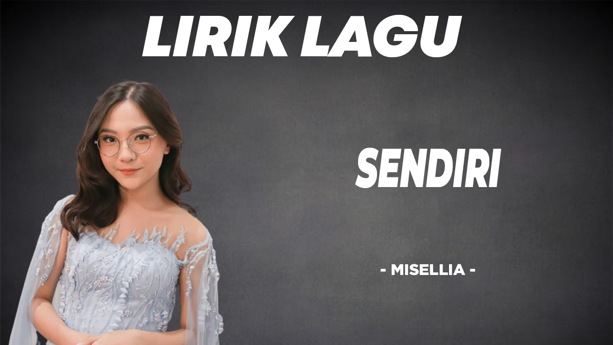 Misellia - Sendiri - Verona Pictures