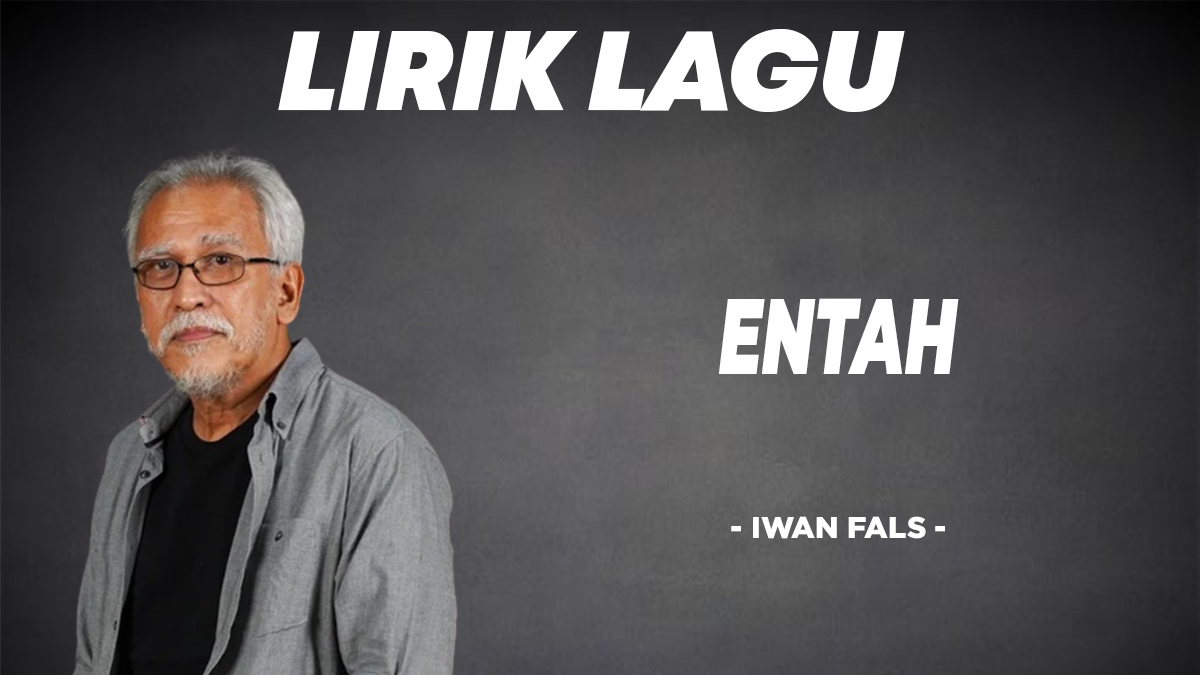 Iwan Fals - Entah - Verona Pictures
