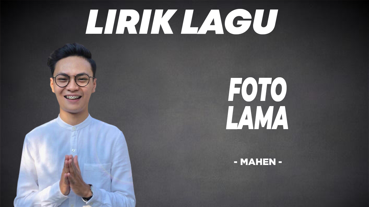 Mahen - Foto Lama - Verona Pictures