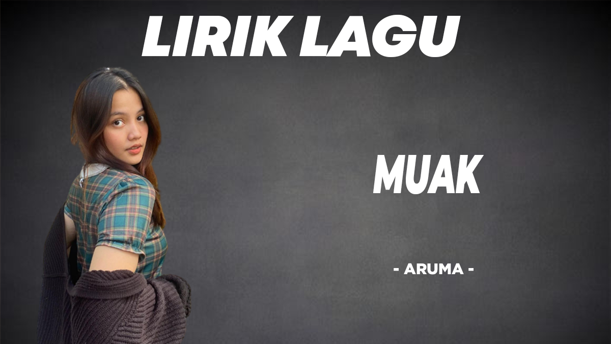 Aruma - Muak - Verona Pictures