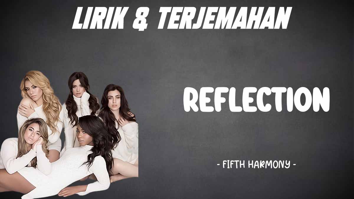 Fifth Harmony - Reflection - Verona Pictures