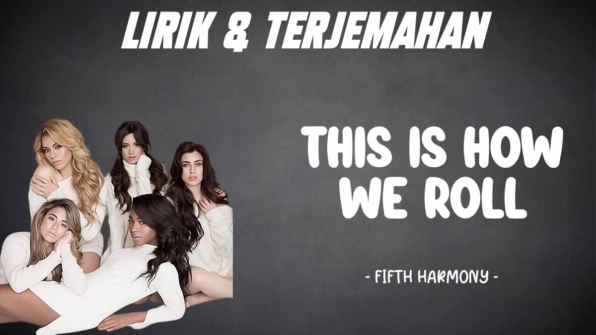 Fifth Harmony - This Is How We Roll - Verona Pictures