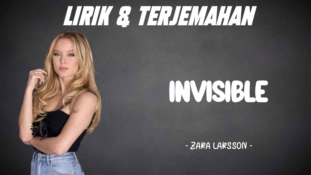 Zara Larsson - Invisible - Verona Pictures