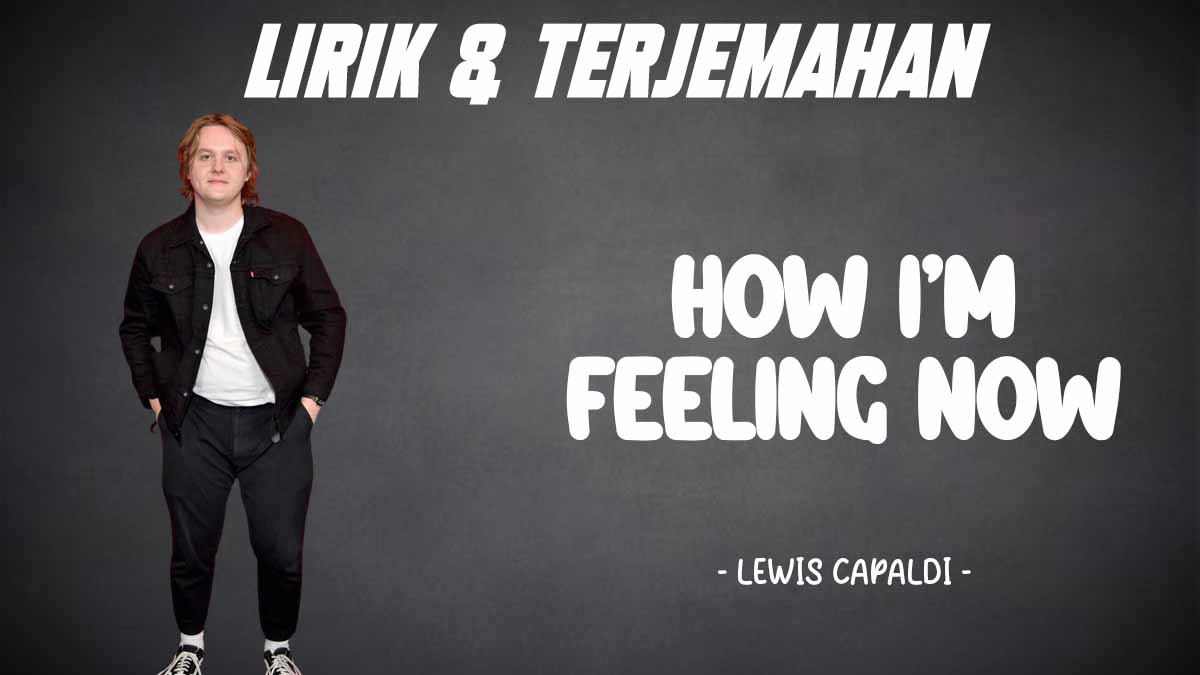 Lewis Capaldi – How I’m Feeling Now - Verona Pictures