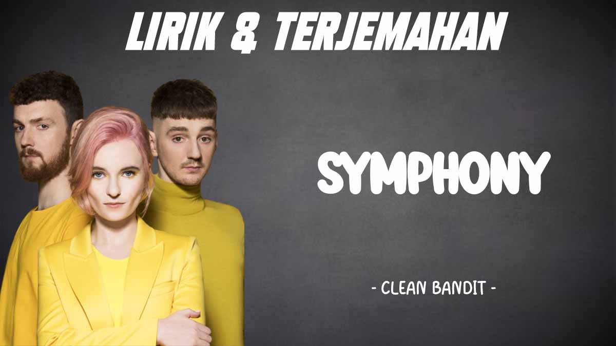 Clean Bandit Ft. Zara Larsson - Symphony - Verona Pictures