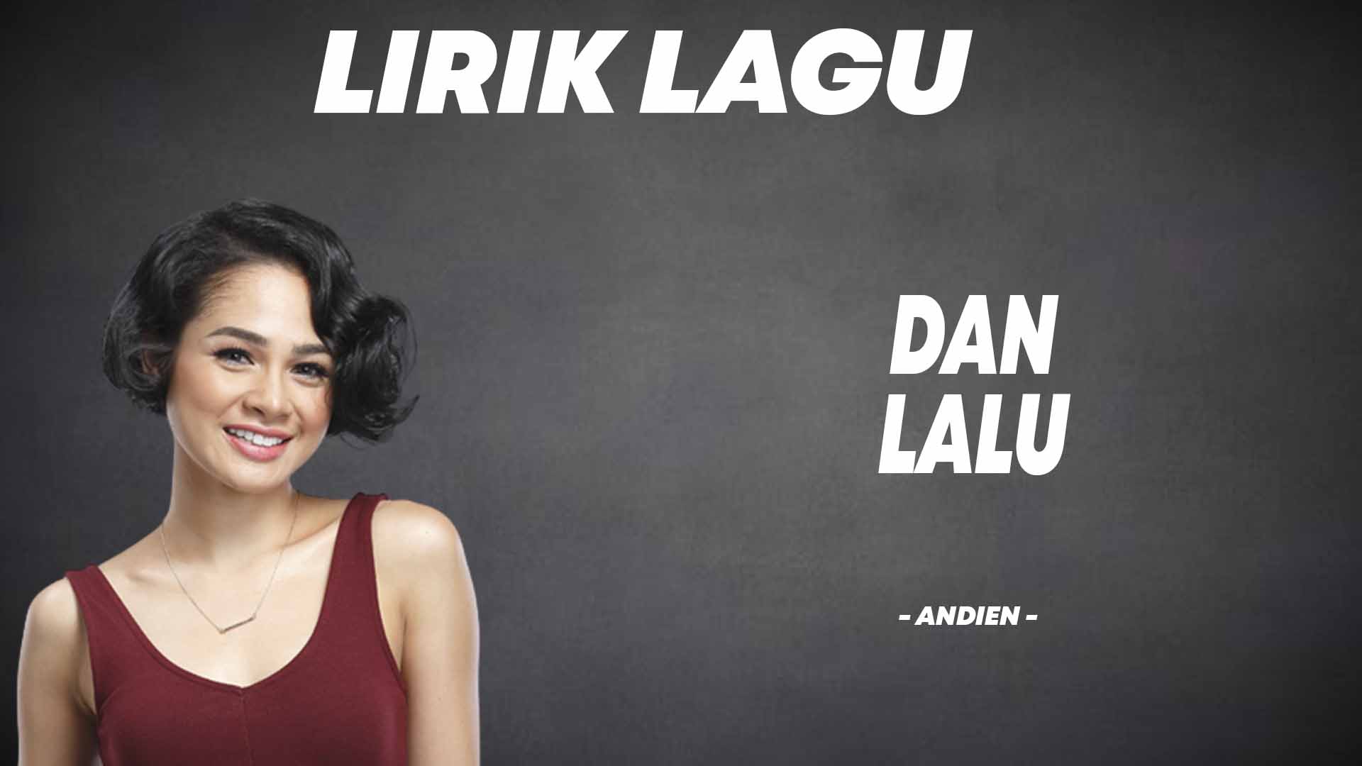 Andien - Dan Lalu - Verona Pictures