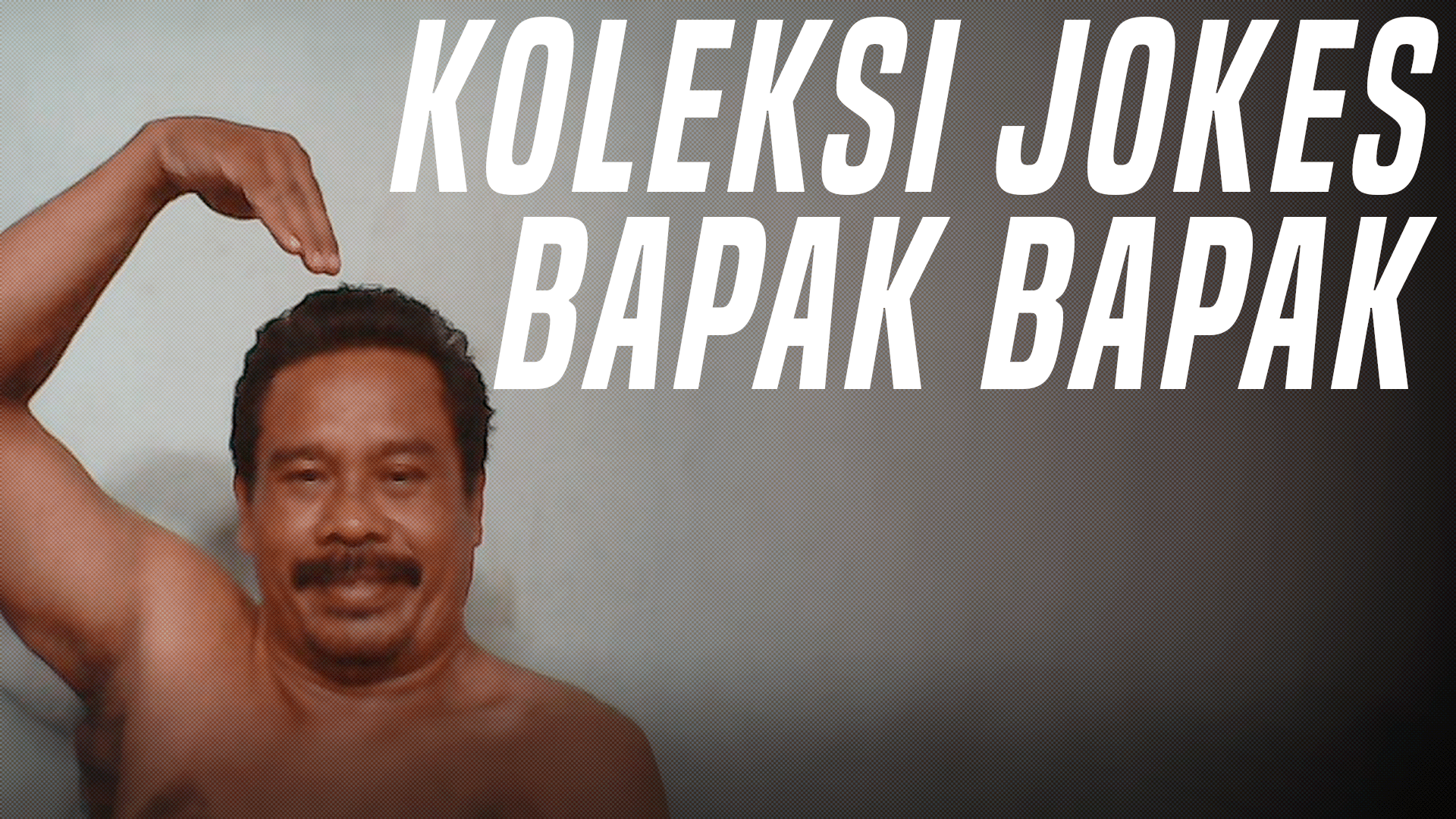 Auto Ngakak! 40 Koleksi Jokes Bapak-Bapak yang Nggak Ada Matinya ...