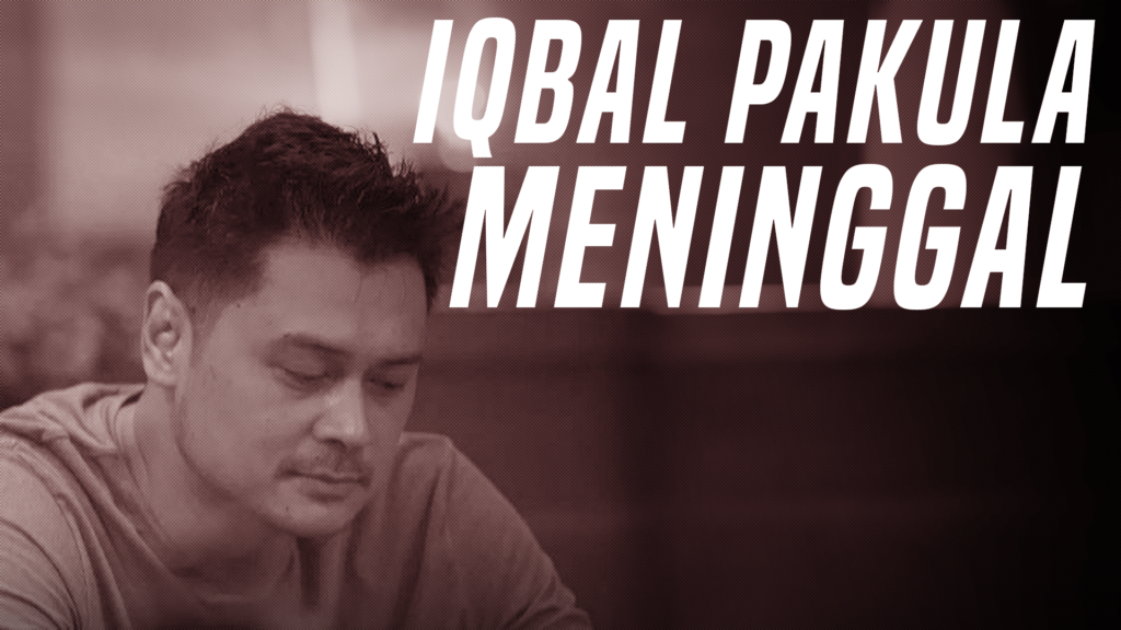 Aktor Indosiar Iqbal Pakula Meninggal Dunia - Verona Pictures