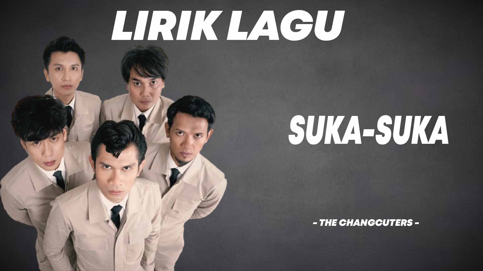 The Changcuters - Suka-Suka - Verona Pictures