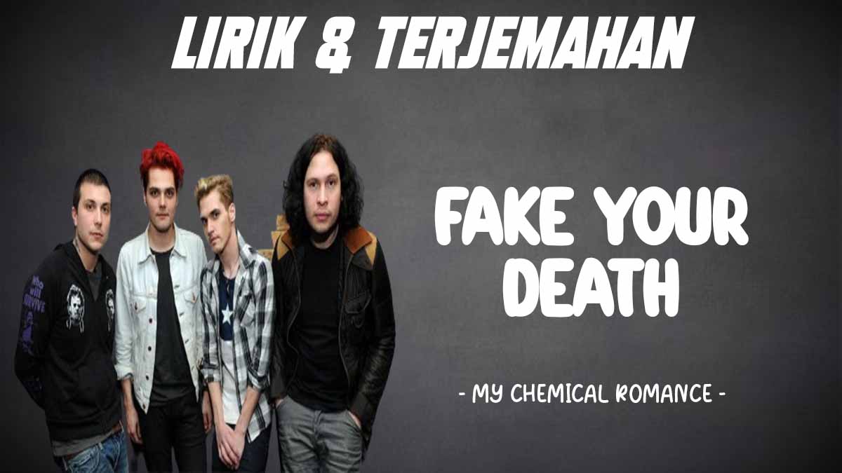 My Chemical Romance - Fake Your Death - Verona Pictures
