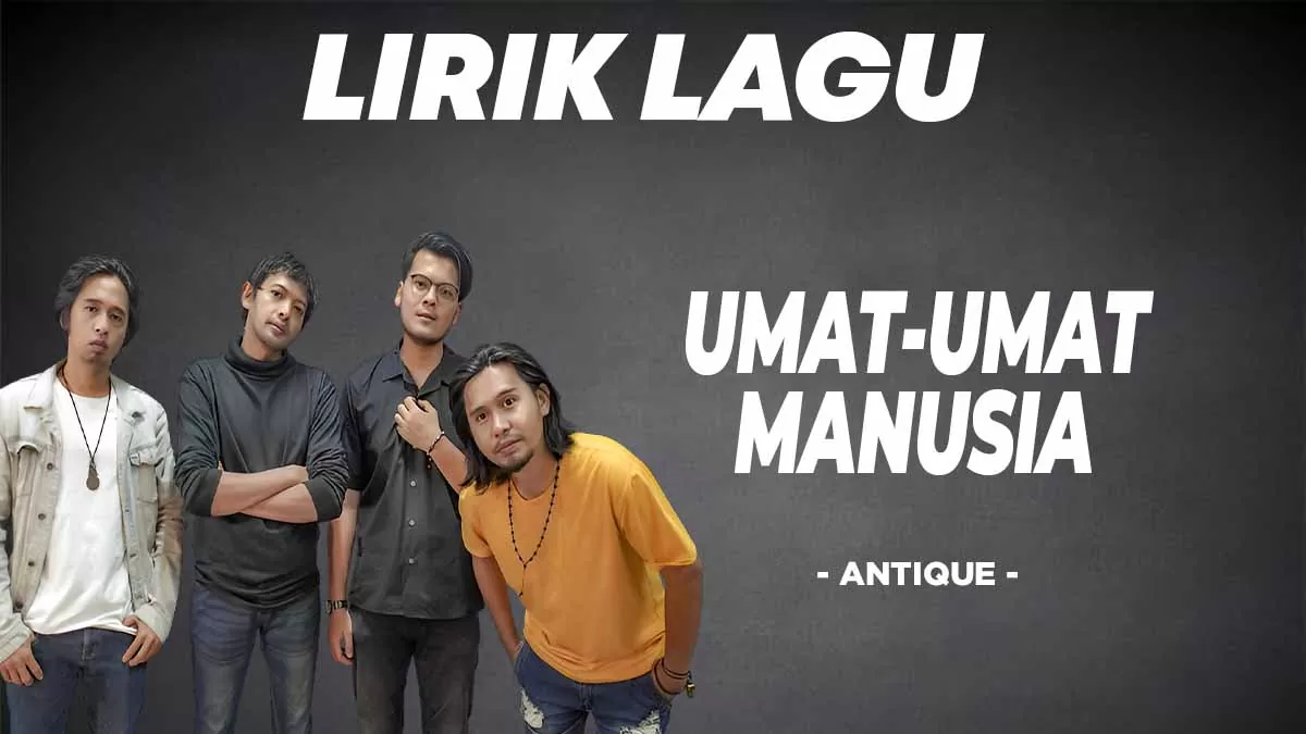 Antique - Untuk Umat Manusia - Verona Pictures