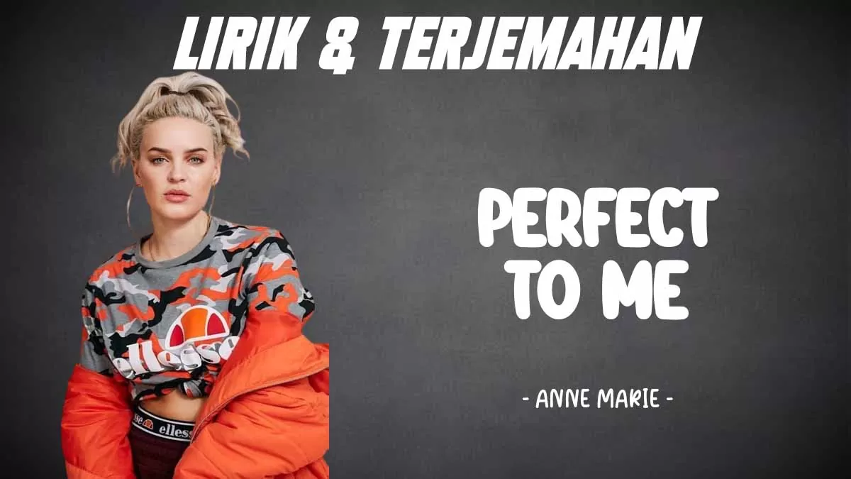 Anne Marie - Perfect to Me - Verona Pictures